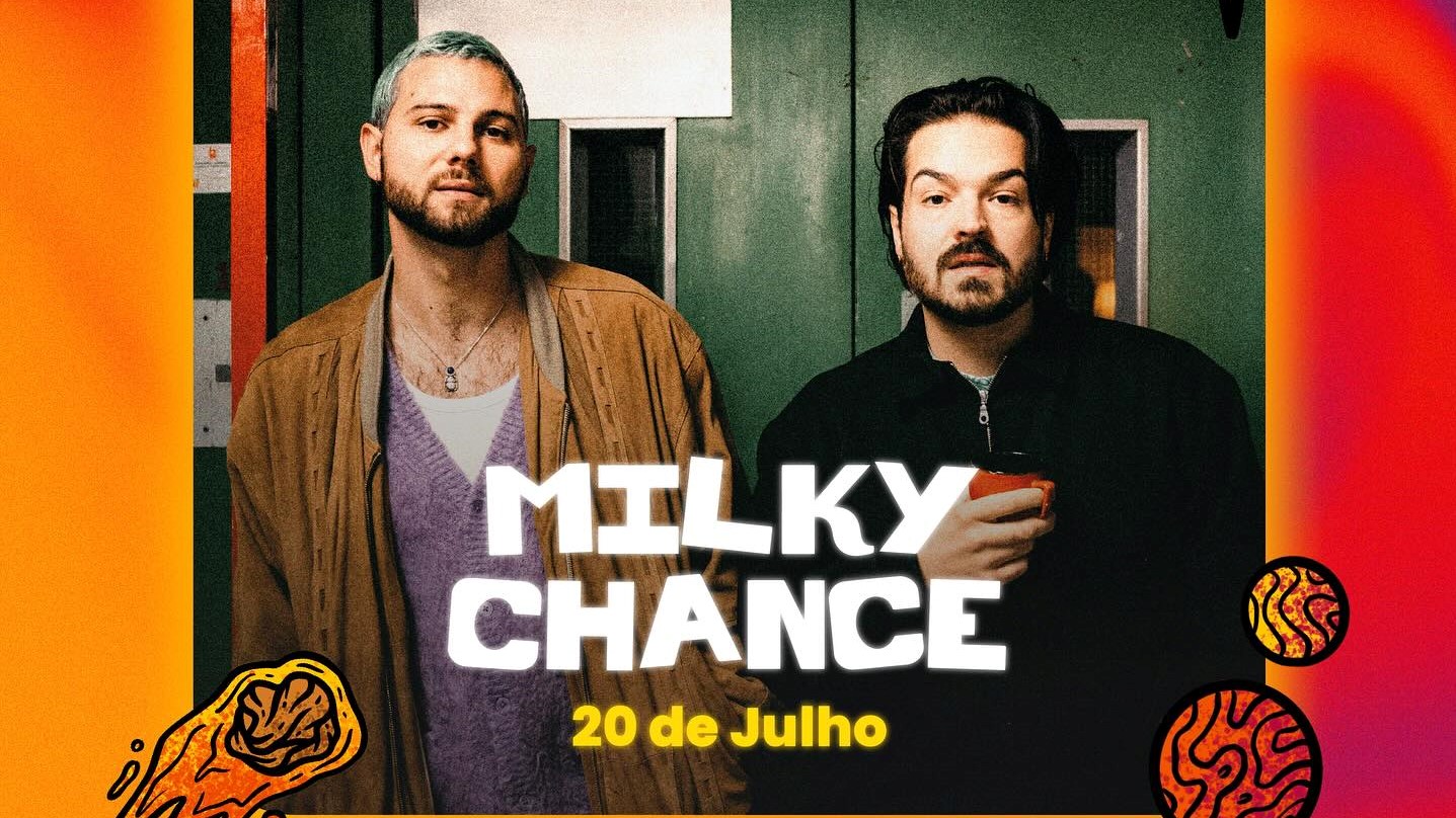 Milky Chance é a mais recente confirmação no Summer Opening (áudio ...